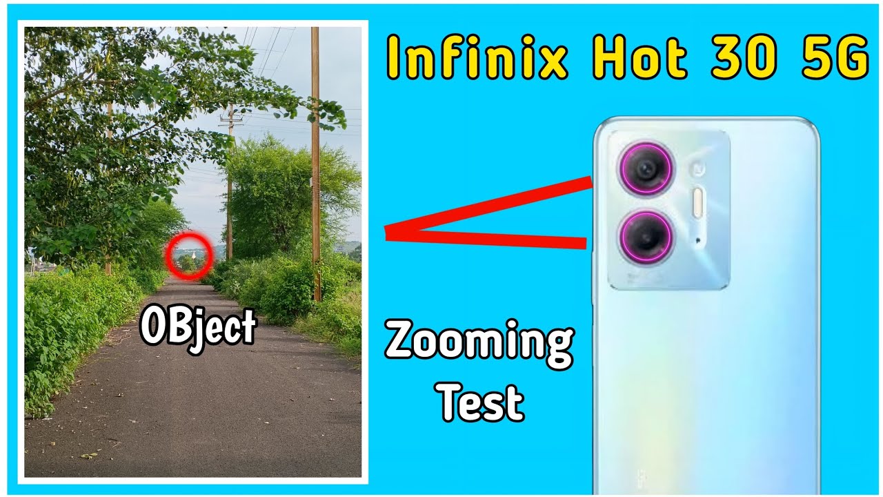 Infinix Hot 30 5g Camera Zoom Test - Infinix Hot 30 5g Camera Quality ...
