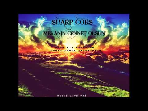 SharpCors-(Mekanın Cennet Olsun)
