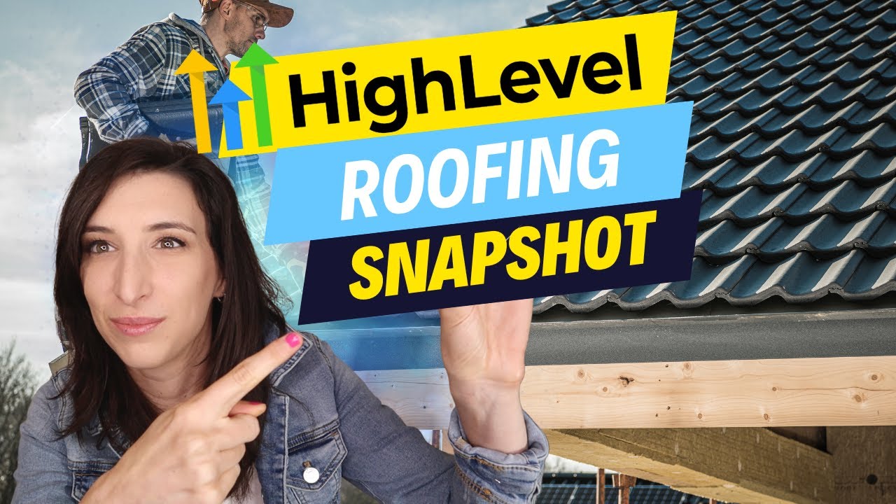 GoHighLevel ROOFING Snapshot (and Roofing Facebook Ad Templates!) - YouTube
