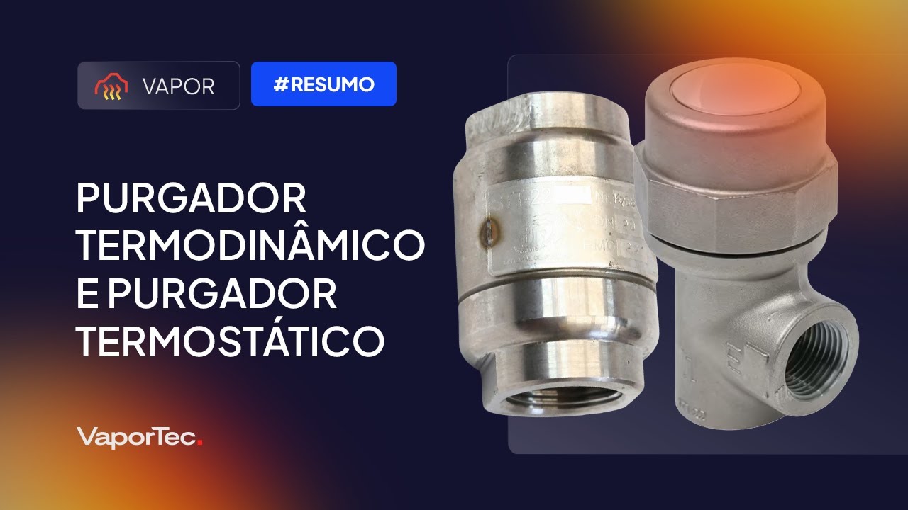 Purgador Termodinâmico e Purgador Termostático - YouTube