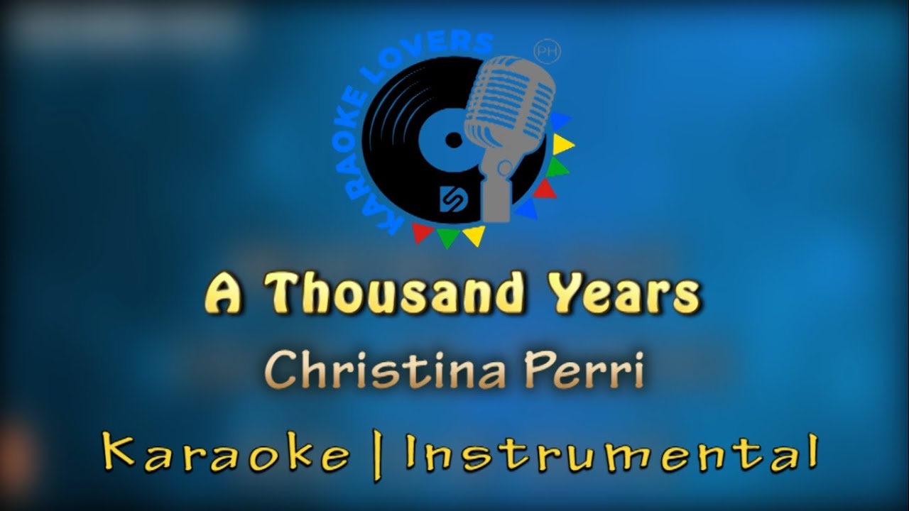 Karaoke | A Thousand Years - Christina Perri | Instrumental - YouTube Music