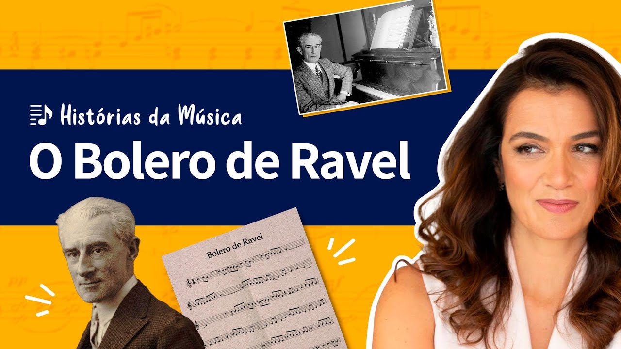 RAVEL 150 ANOS: A HISTÓRIA DO BOLERO - YouTube