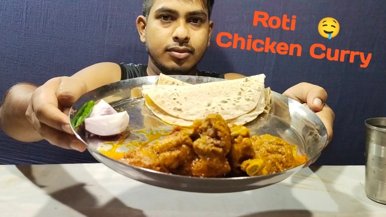 Eating Roti With Chicken Curry|| Full Eating Show|| #eatinghut# ...