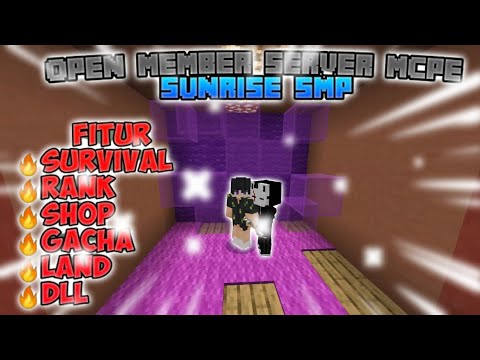 SERVER MINECRAFT INDONESIA TERBAIK||SUNRISE SMP||MCPE 1.20.40+ - YouTube