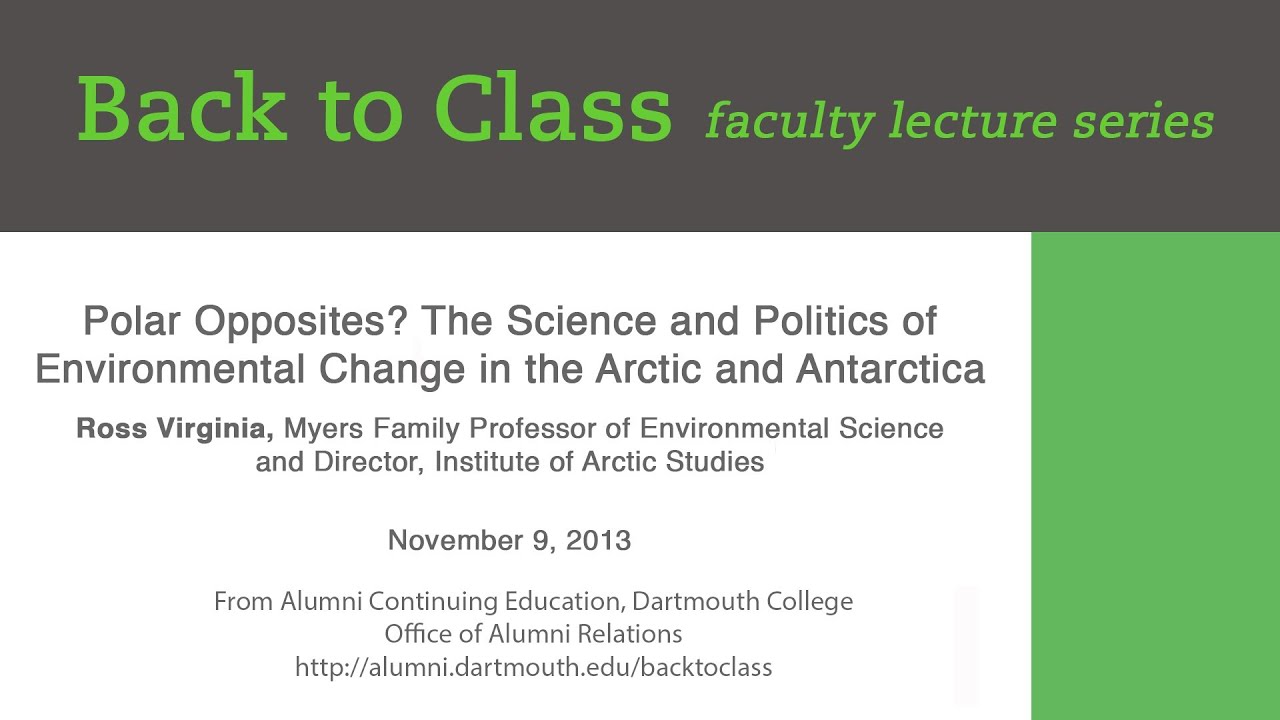 Polar Opposites? The Science and Politics of Environmental Change in ...