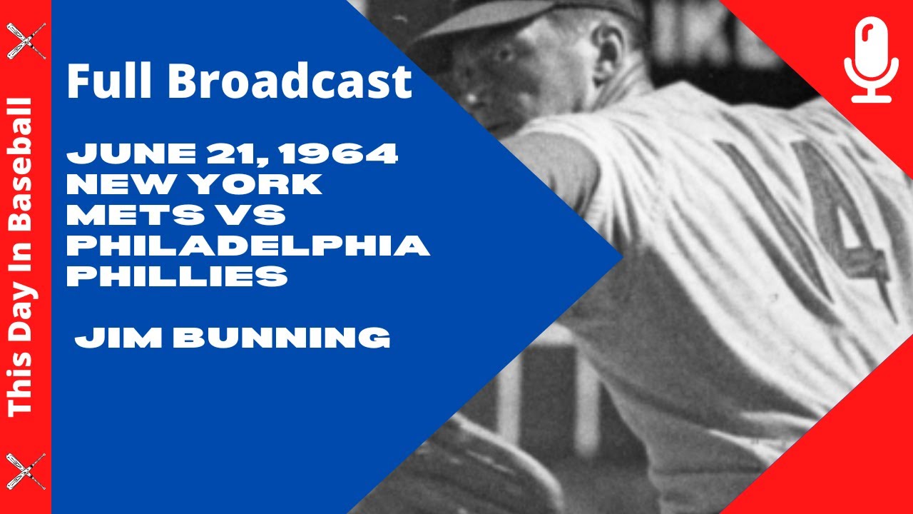 Fathers Day June 21, 1964 New York Mets vs Philadelphia Phillies & Jim ...