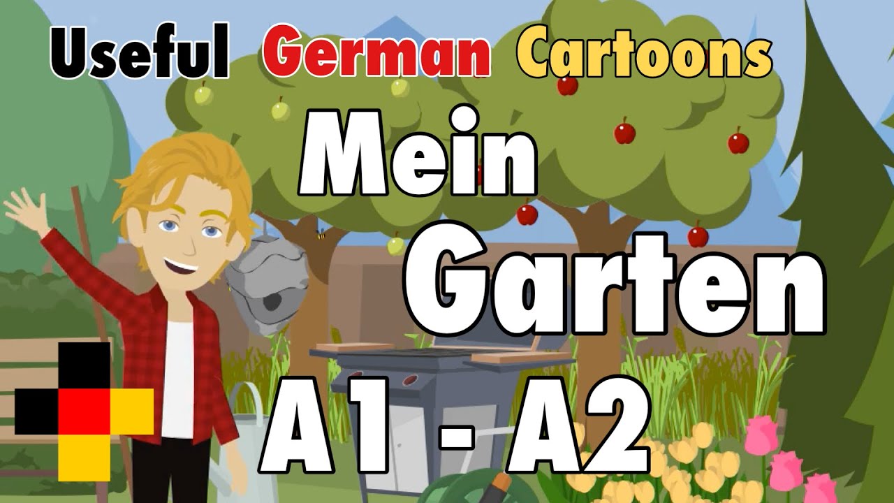 Learn Useful German: mein Garten - my garden / Visit of my garden in ...