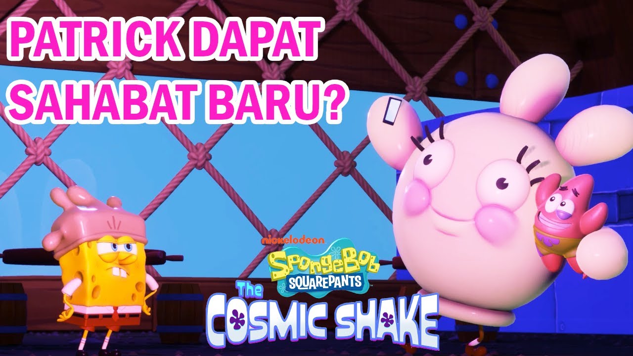 MENYELAMATKAN PATRICK - SPONGEBOB SQUAREPANTS: THE COSMIC SHAKE PART ...