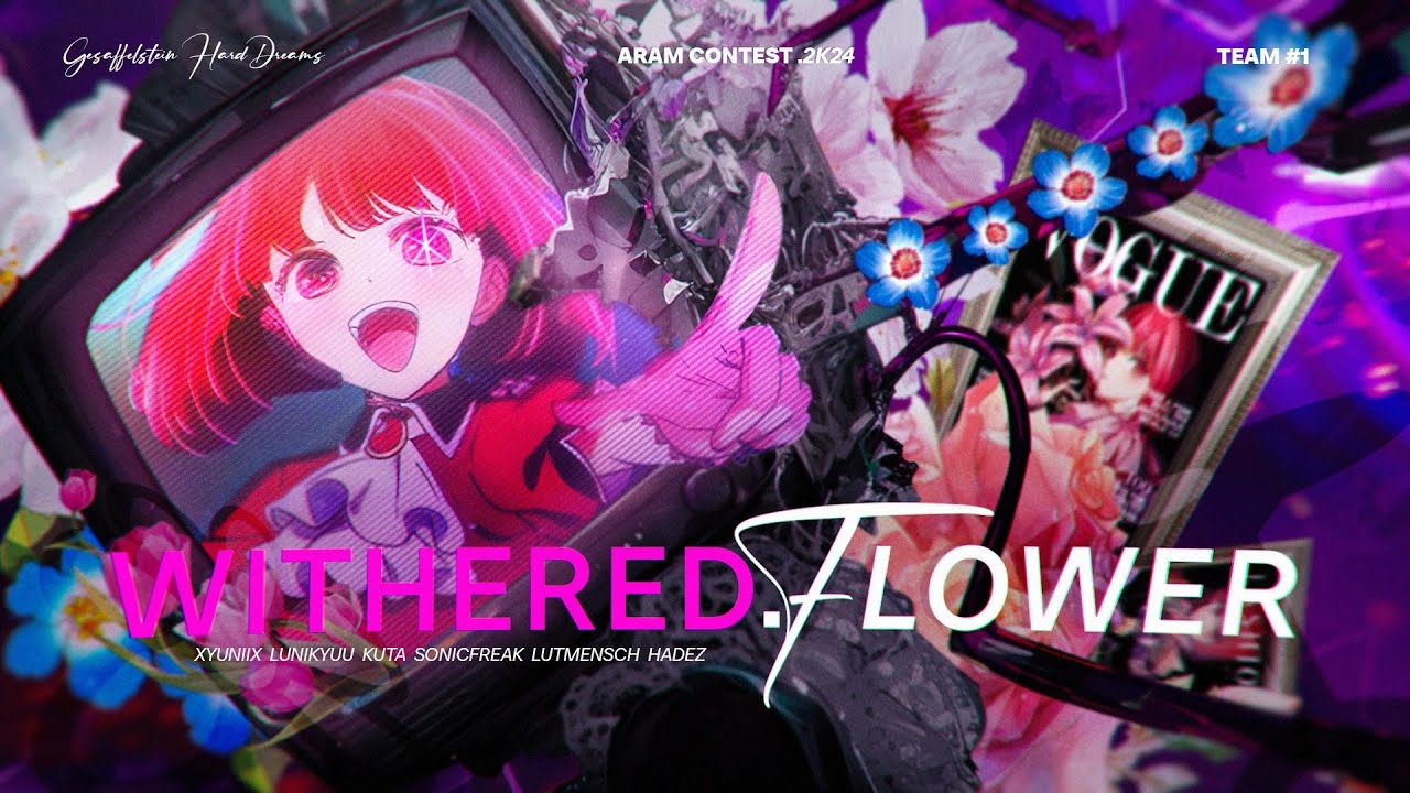 [MEP] Withered Flower (ARAM Contest 2024 - Public Prize) - YouTube