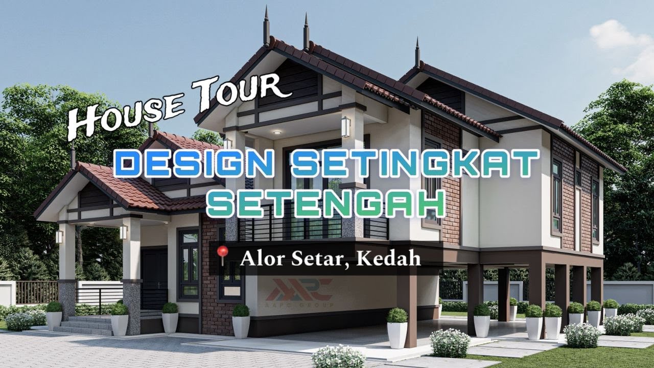 DESIGN SETINGKAT SETENGAH DI ALOR SETAR, KEDAH - YouTube