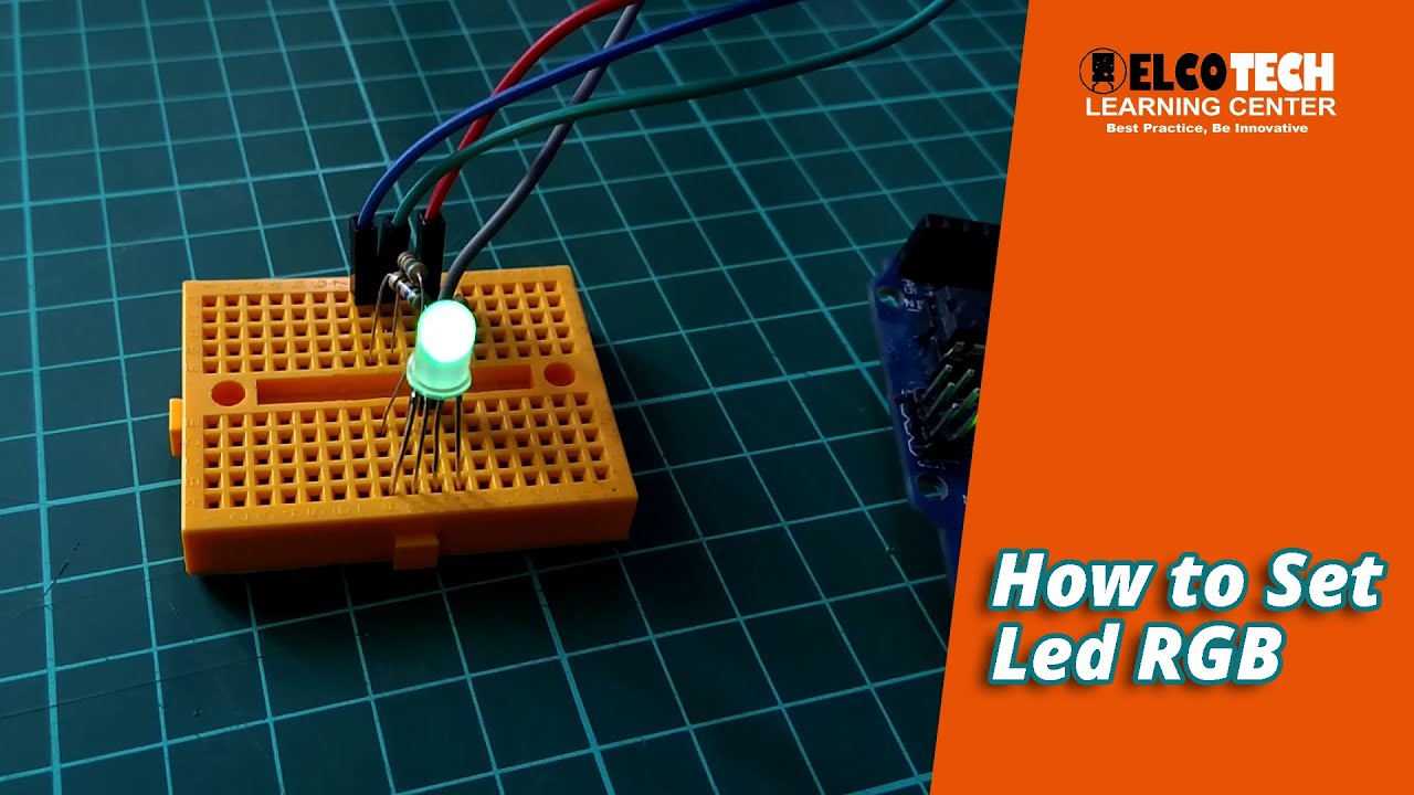 [#104 How to Set Led RGB] - YouTube