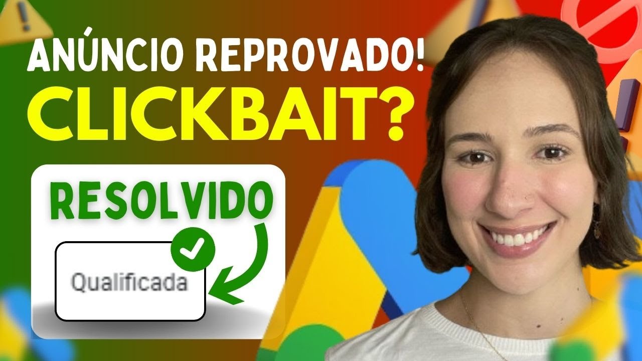 COMO ARRUMAR ANÚNCIO COM CLICKBAIT GOOGLE ADS? Solução SIMPLES! - YouTube