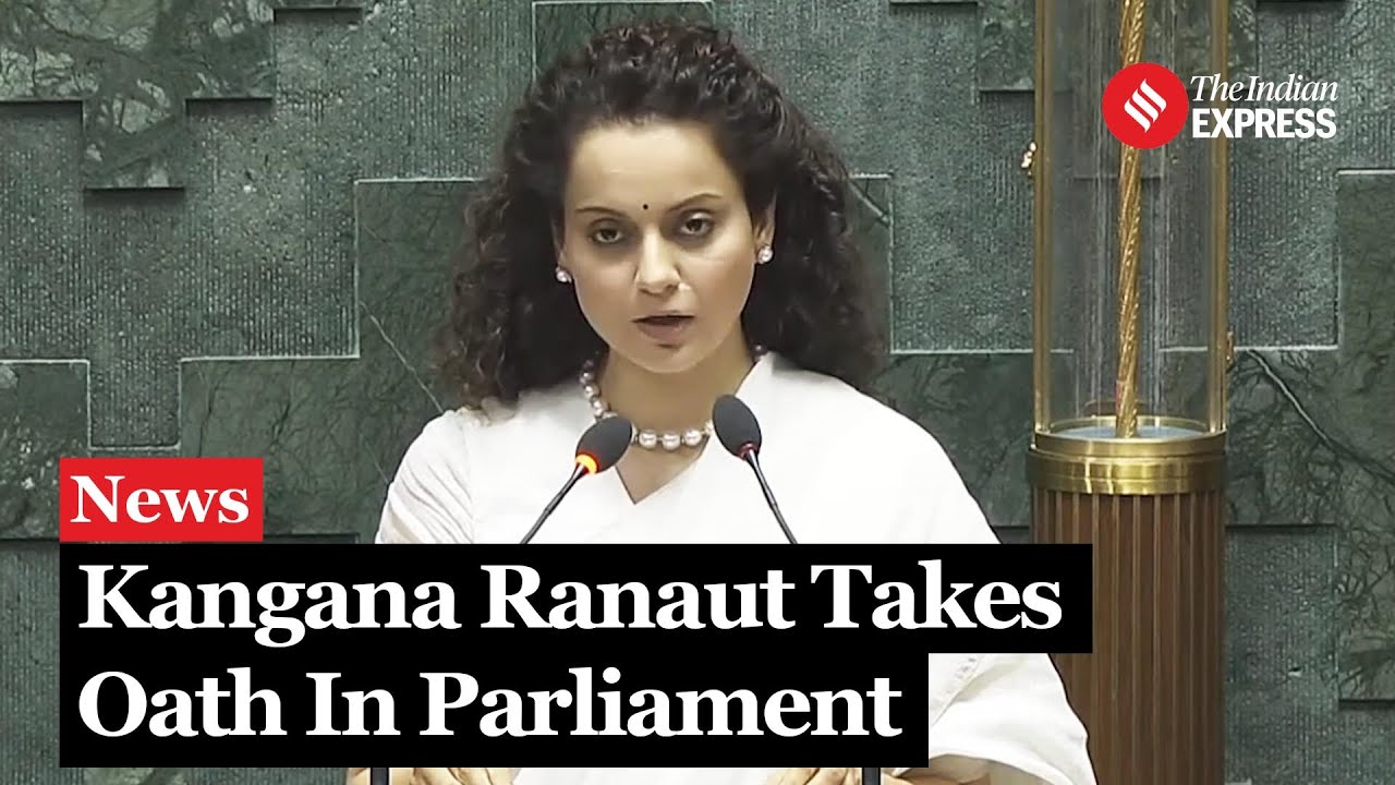 Lok Sabha MP Oath 2024: Kangana Ranaut Takes Oath as MP In 18th Lok ...