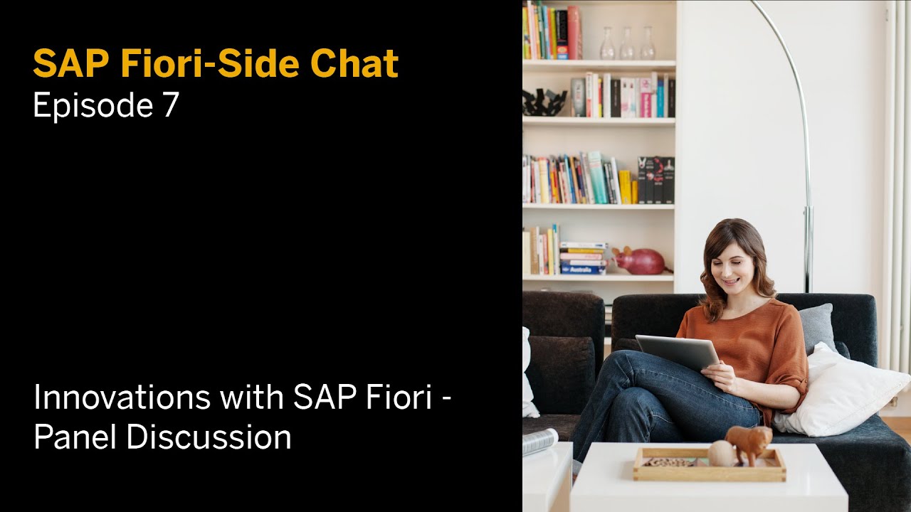 Innovation with SAP Fiori - Panel Discussion. SAP Fiori-side Chat ...