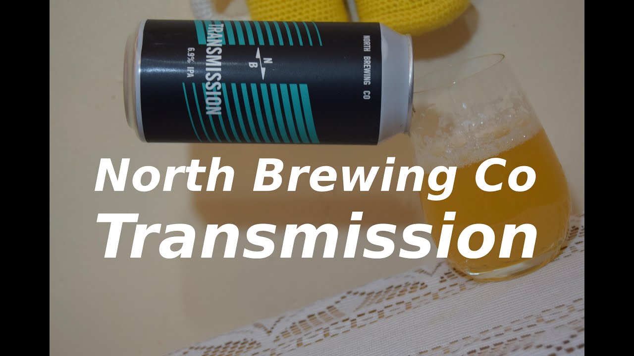 North Brewing Co Transmission PL - YouTube