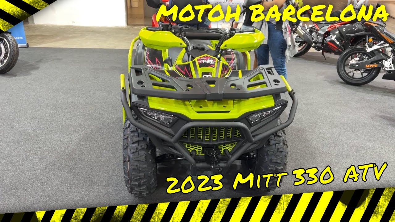 2023 Mitt 330 ATV Walkaround Motoh Barcelona 2023 - YouTube