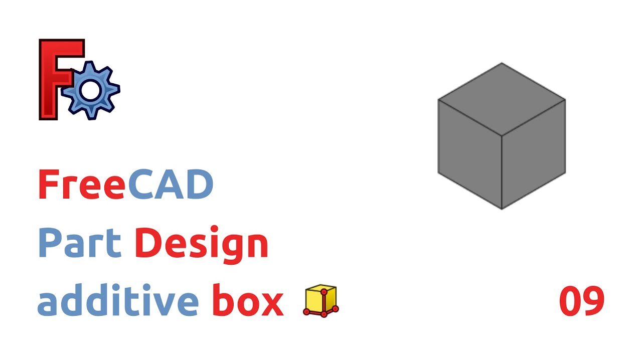 freecad | part design - additive box - YouTube