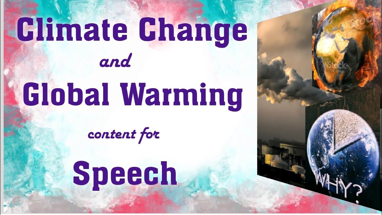 Speech on global warming in English/speech on climate change/world ...
