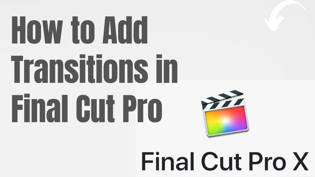 How to Add Transitions in Final Cut Pro - YouTube