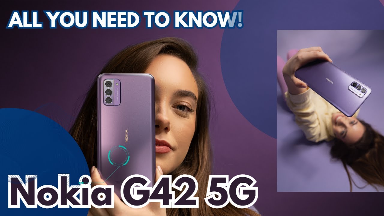 Nokia G42 5G Introduced: All You Need To Know - YouTube