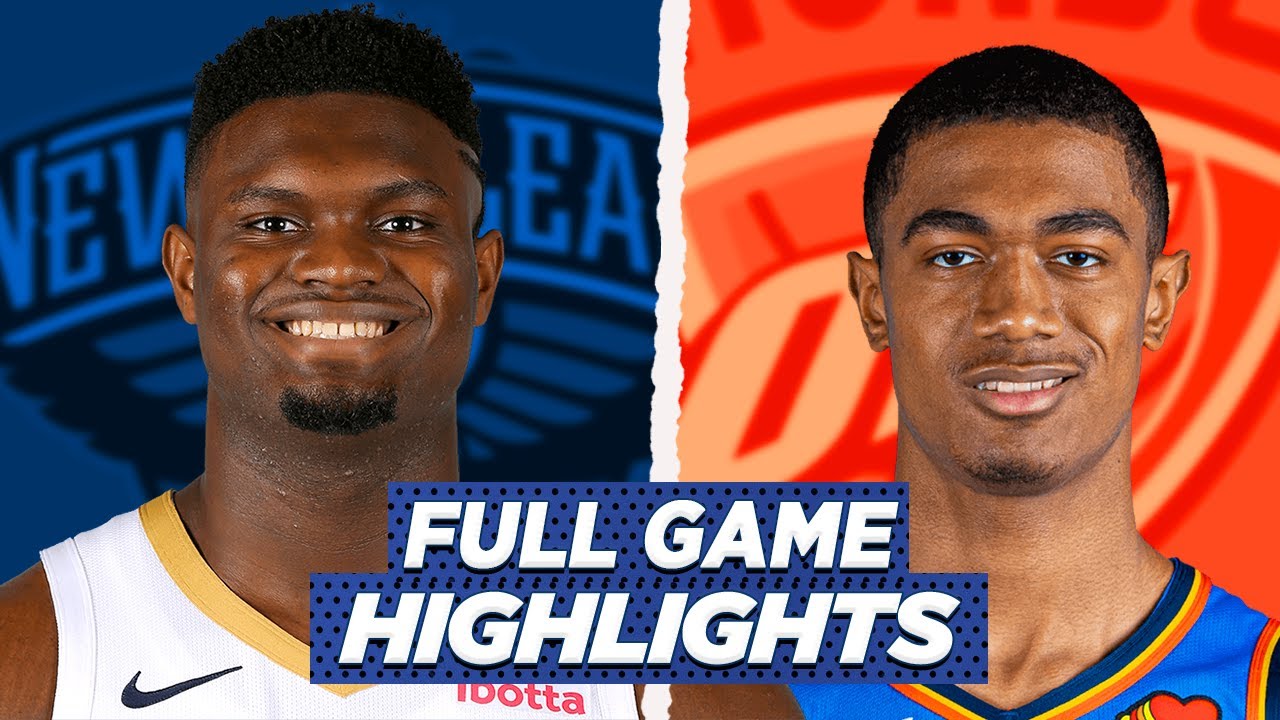 OKC THUNDER vs PELICANS FULL GAME HIGHLIGHTS | 2021 NBA SEASON - YouTube