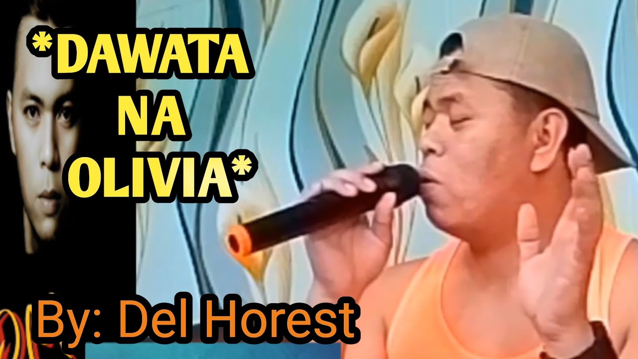 OLIVIA..By: Del Horest || Visayan Song (cover) Domar Mix Tv - YouTube