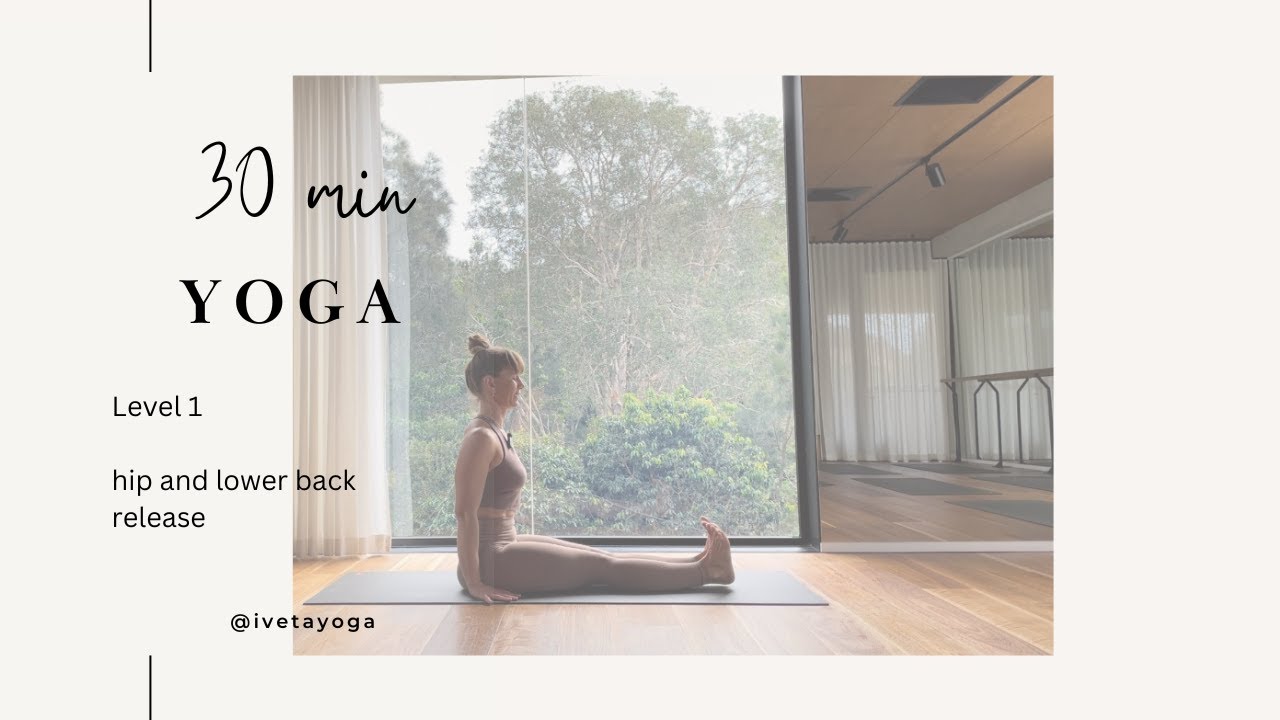 Hip & Lower back flow 30 min - YouTube