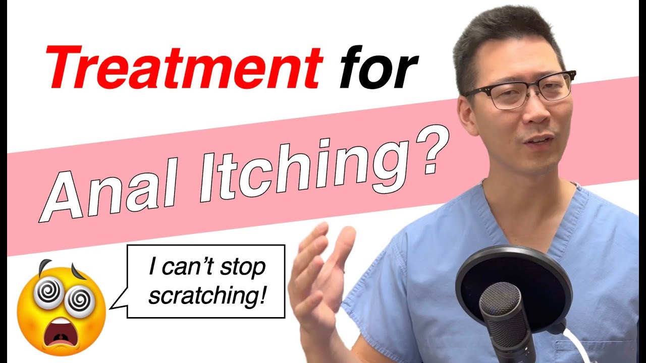 Does your butt itch? Try this! | Pruritus Ani (Anal itching) - YouTube