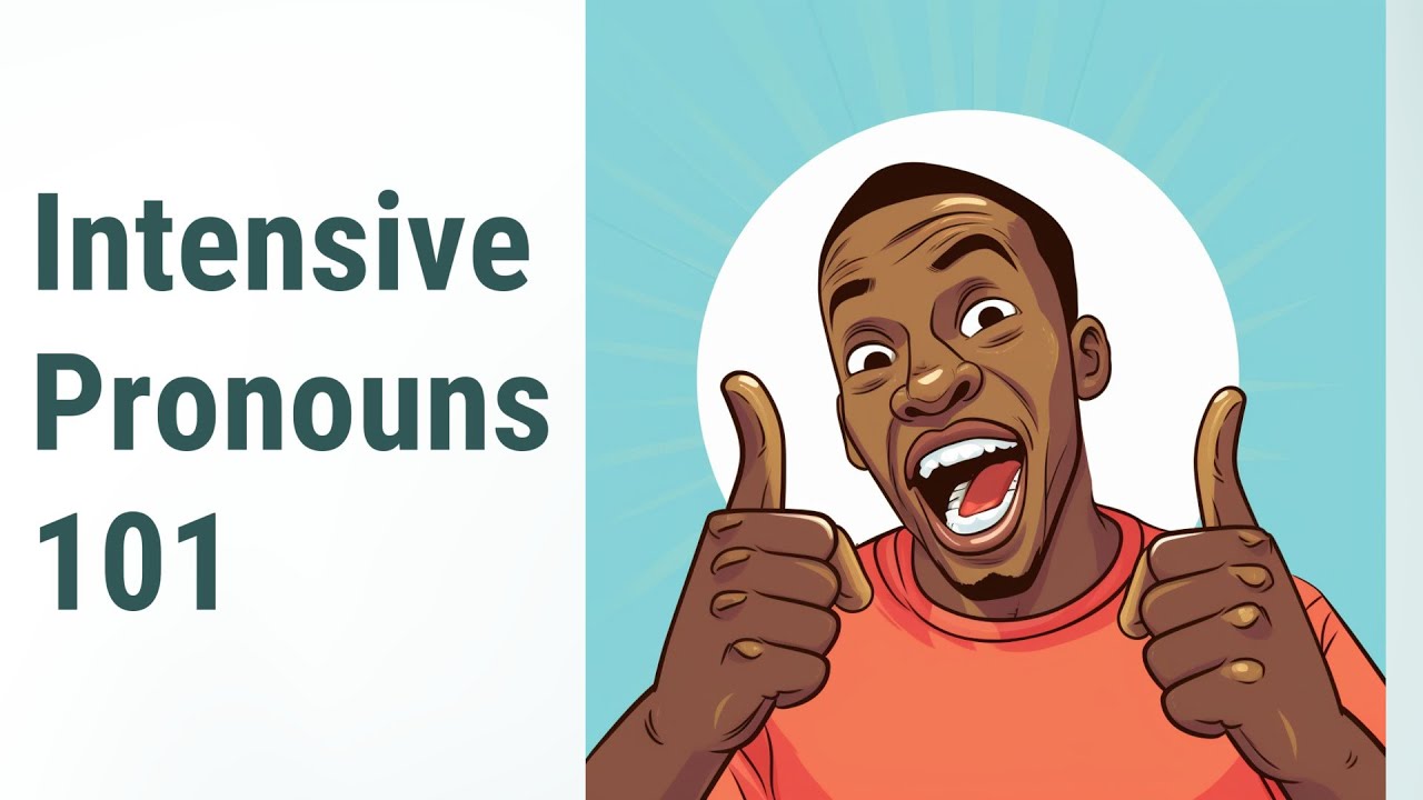 Cracking the Code of Intensive Pronouns: An Easy Guide - YouTube