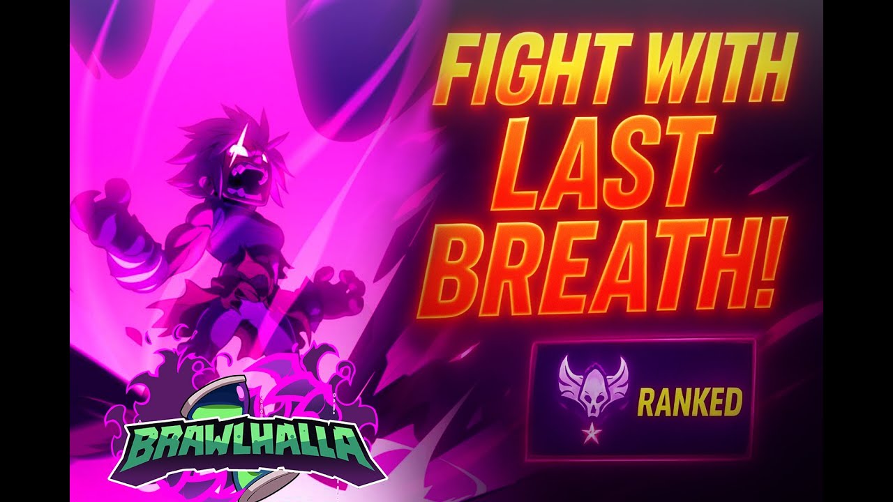FIGHT WITH LAST BREATH! | INSANE Brawlhalla RANKED Match | Crazy Combos ...