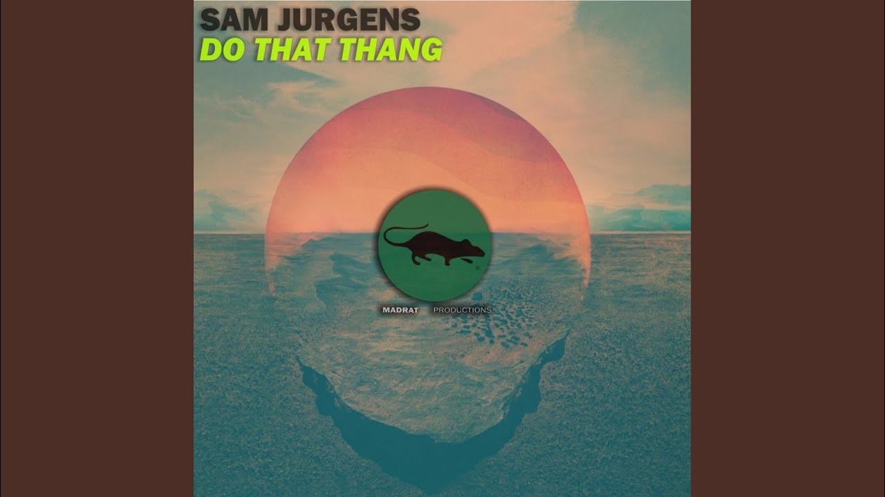 Do That Thang (Original Mix) - YouTube