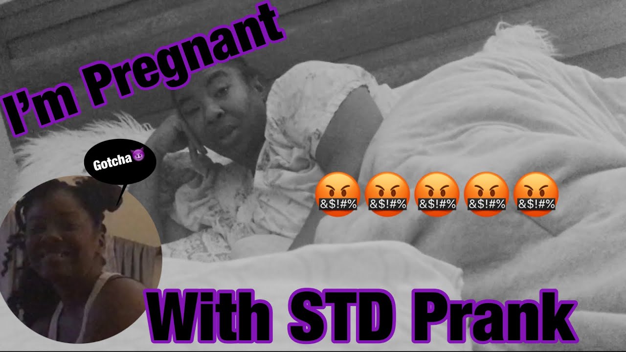 IM PREGNANT WITH A STD PRANK ON MOM (SHE WAS UPSET 😡) - YouTube