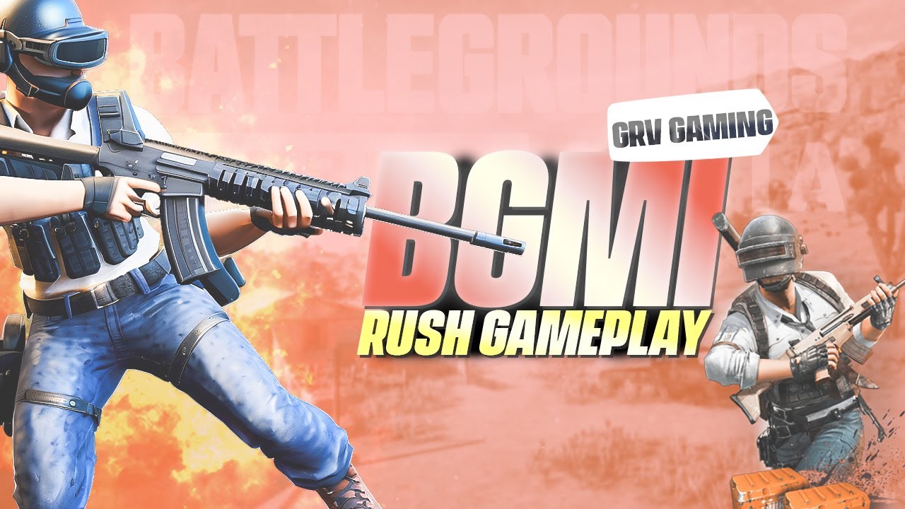 ONLY RUSH GAMEPLAY | BGMI w GRV | Road To 4K - YouTube
