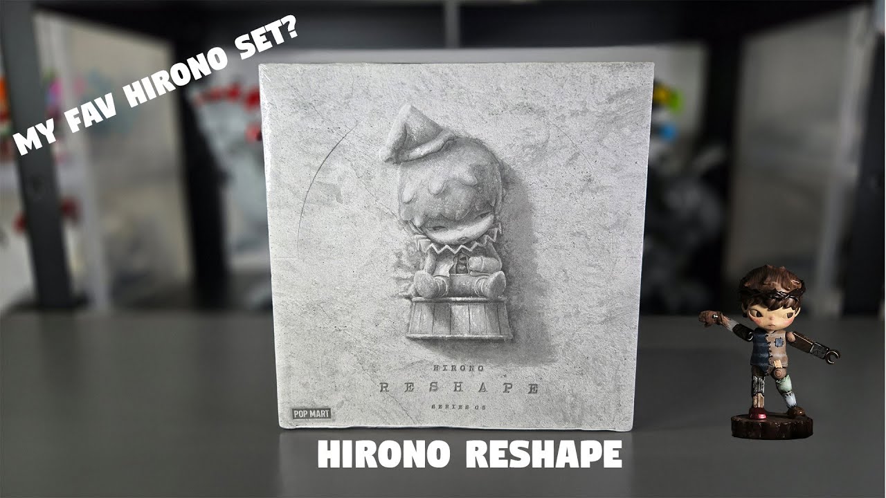 Hirono Reshape Unboxing Full set. - YouTube