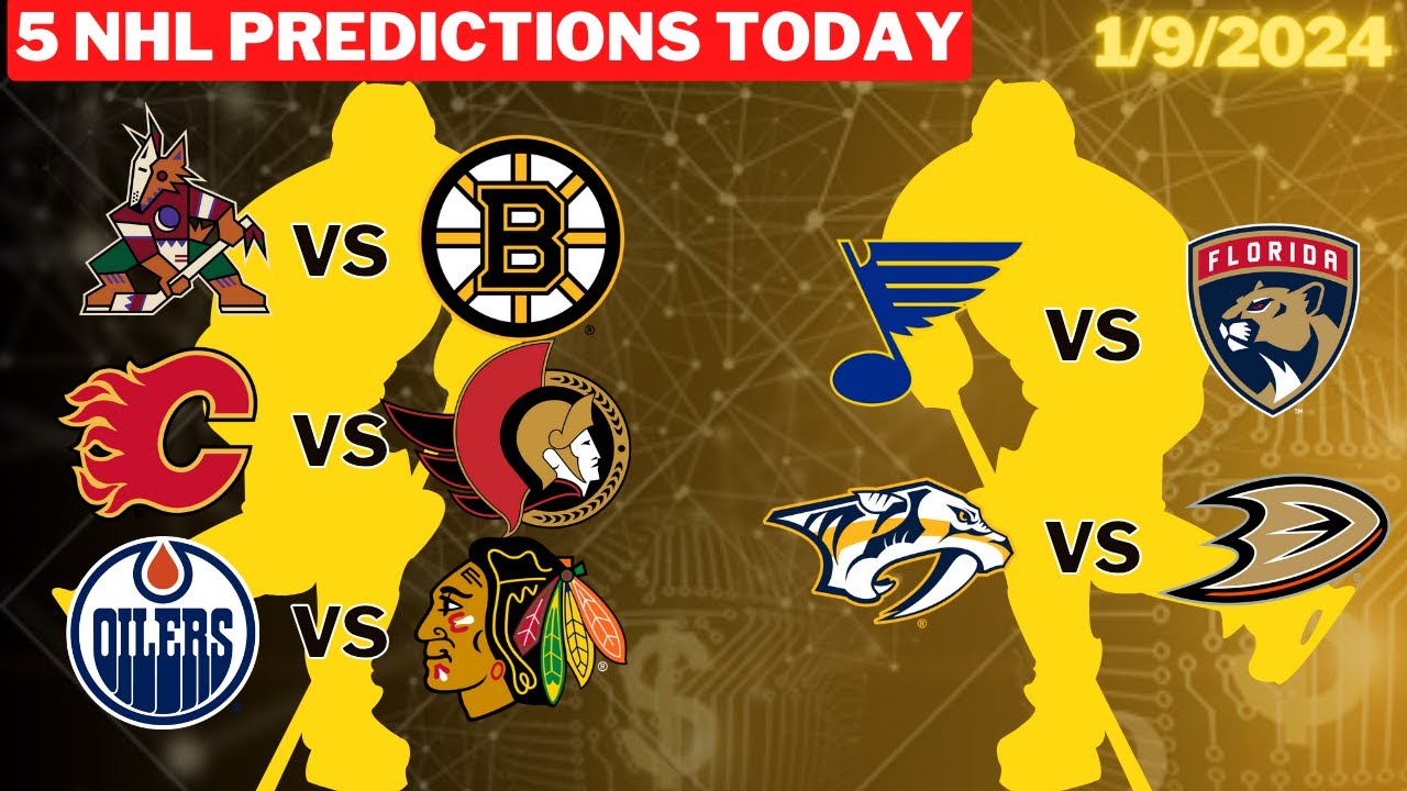 5 NHL Picks Today 1/9/24 NHL Picks and Predictions * NHL bets today ...