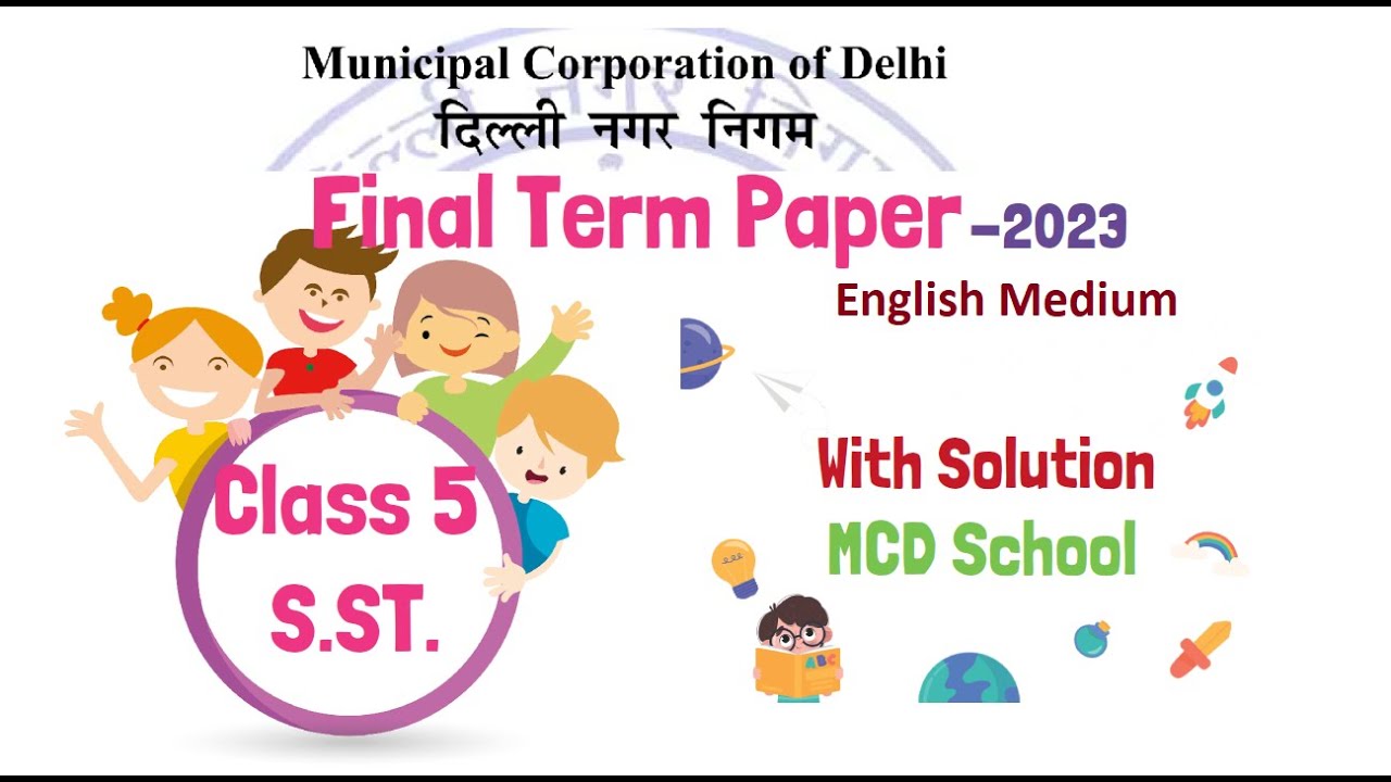Class 5 S.ST. Final Term Paper | class 5 S.ST. paper with solution ...