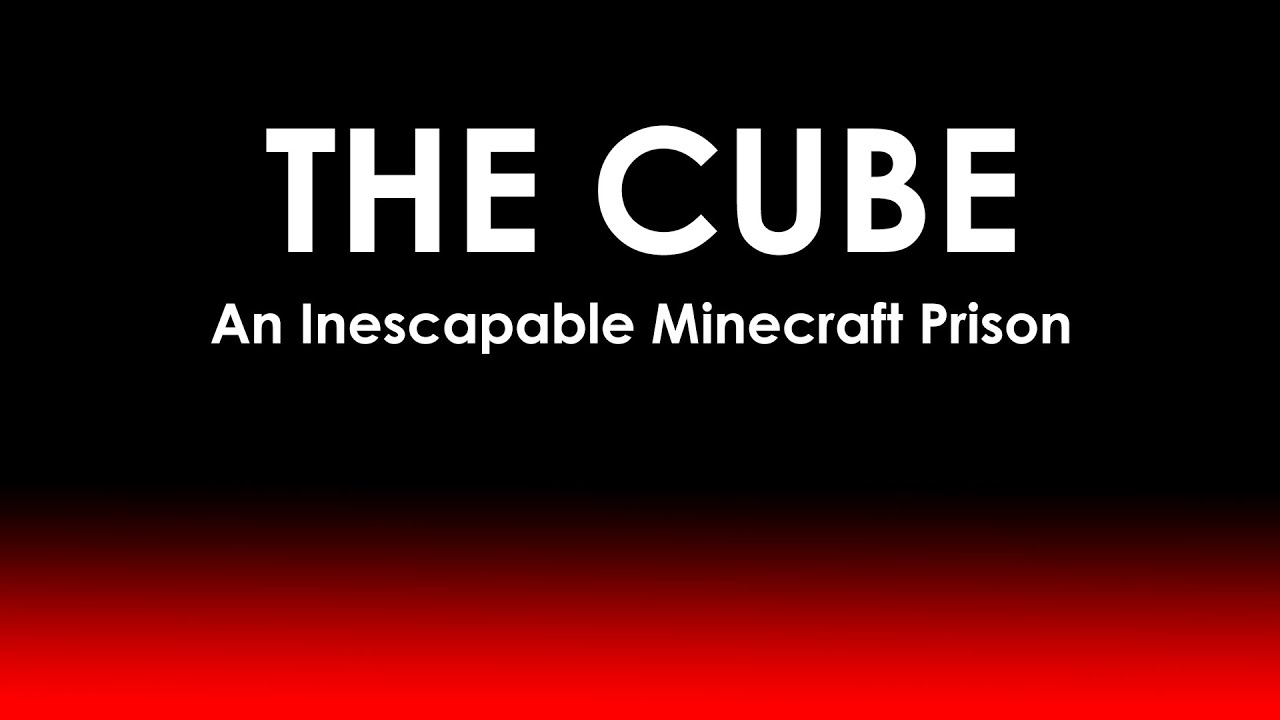 The Cube: An Inescapable Minecraft Prison - YouTube