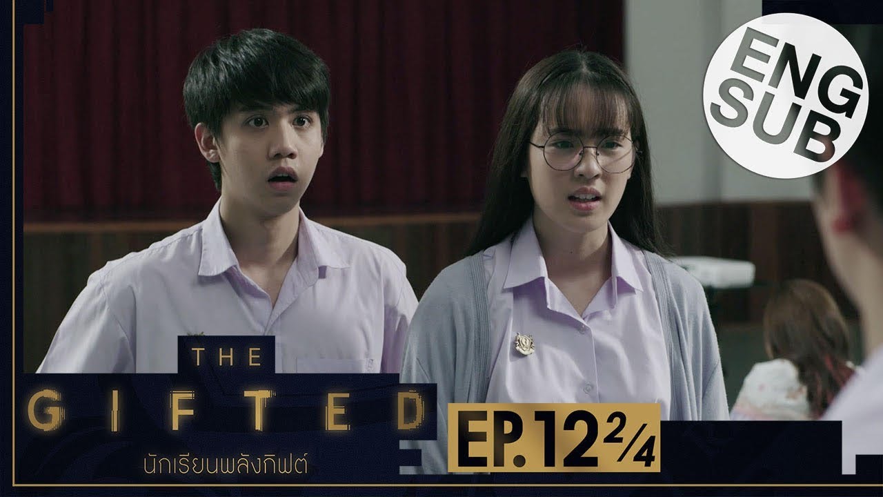 [Eng Sub] THE GIFTED นักเรียนพลังกิฟต์ | EP.12 [2/4] - YouTube