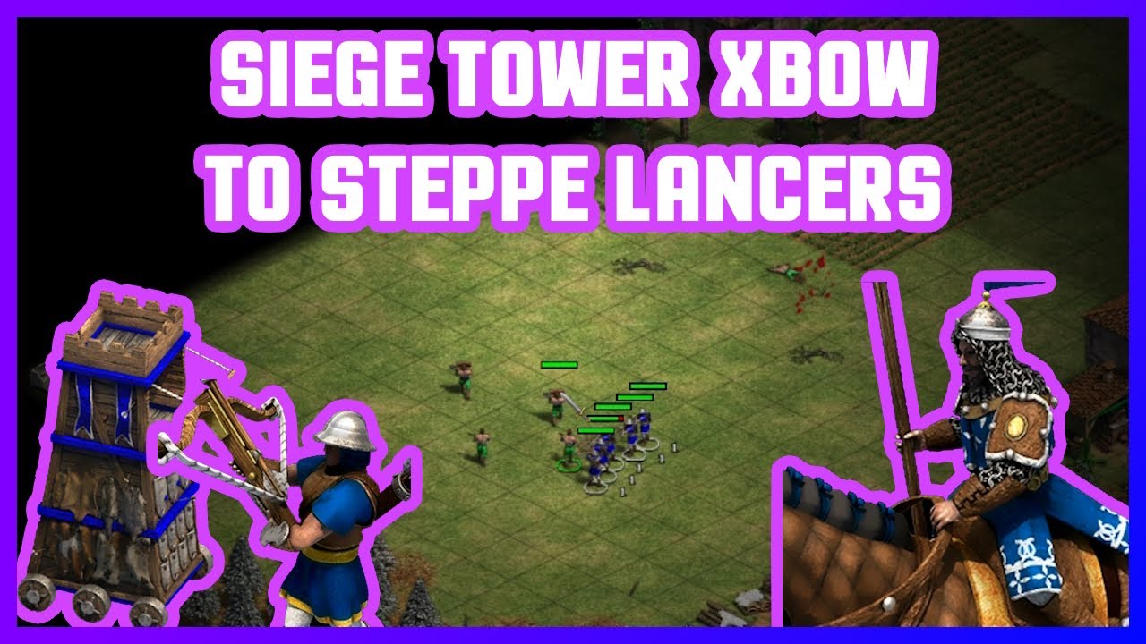 AoE2 Arena Gameplay: Siege Tower Crossbow to Lancers - Tatars - YouTube
