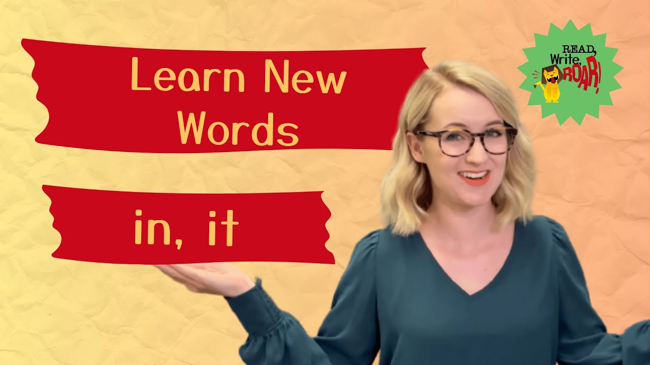 Learn High Frequency Words: In, It | Read, Write, ROAR! - YouTube