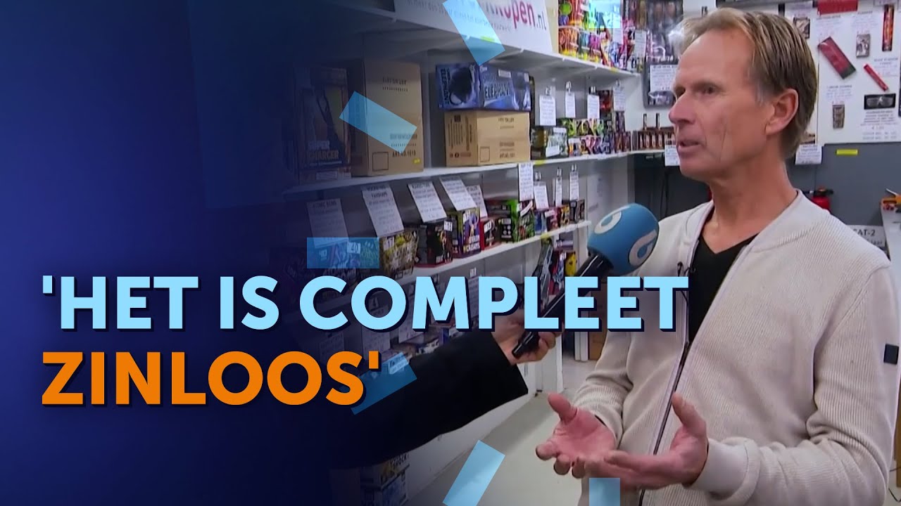 Vuurwerkverkoper in zak en as: 'Verbod is COMPLEET ZINLOOS' - YouTube