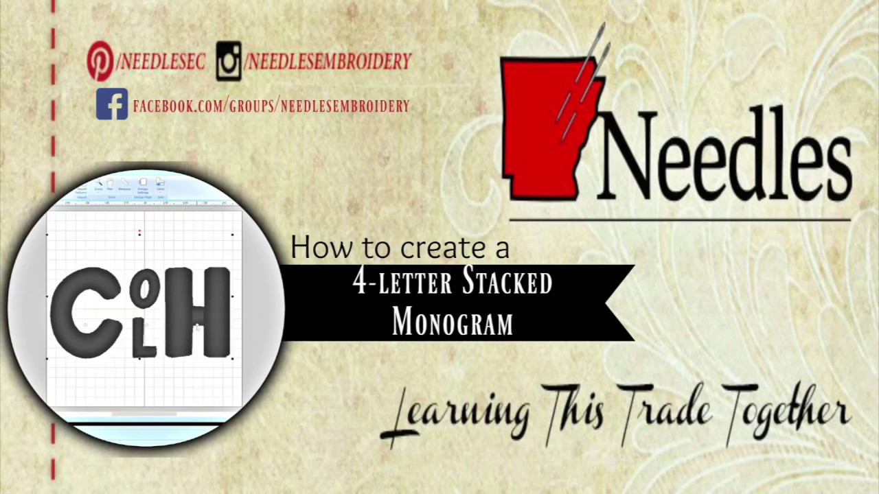 How to Create a 4 letter stacked monogram| Needles Embroidery - YouTube