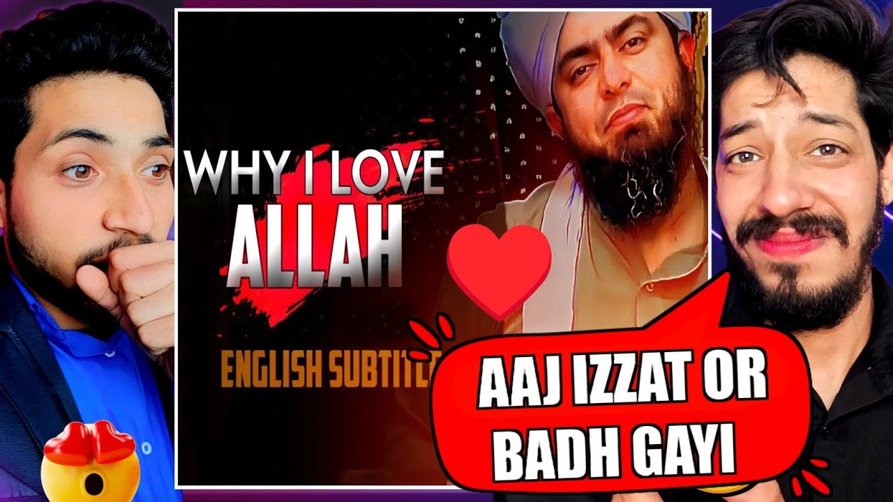Why I Love @ALLAH | Engineer Muhammad Ali Mirza | Tadka Reaction - YouTube