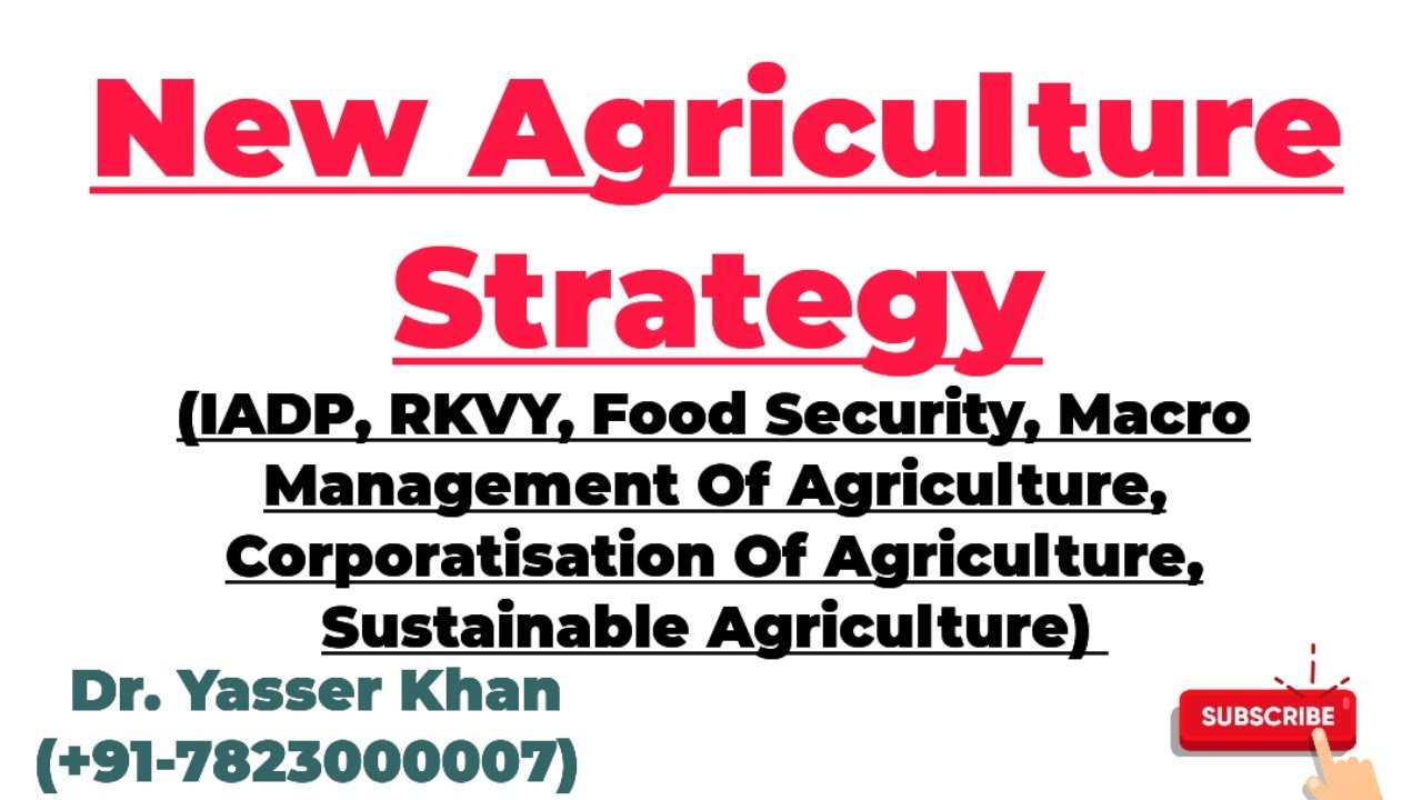 New Agriculture Strategy | Intensive Agriculture Programme | Food ...