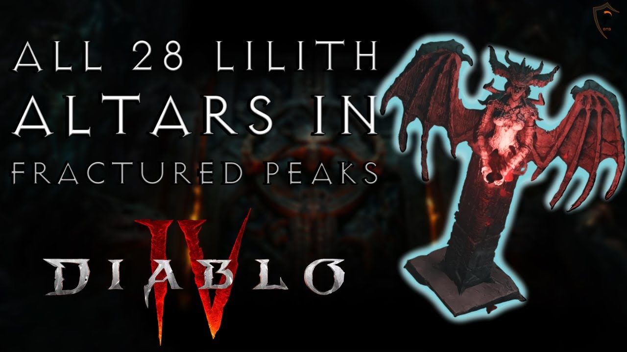 Diablo 4 - All 28 Altars of Lilith in Fractured Peaks (Locations) - YouTube