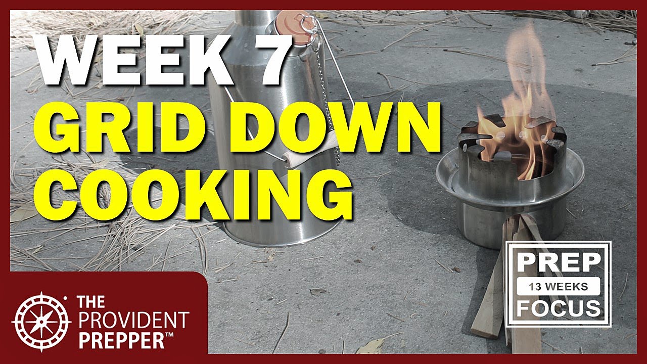 3 Month Preparedness Challenge - Week 7 - Grid Down Cooking - YouTube