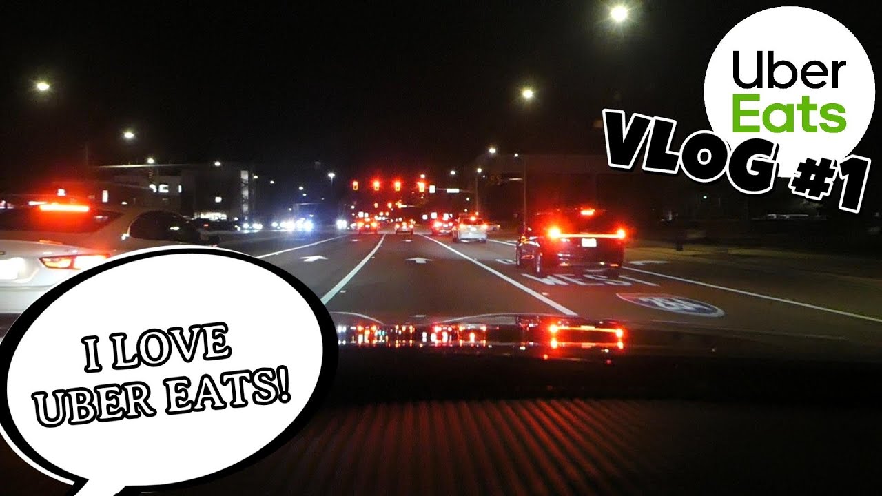 First Vlog Doing Uber Eats! At NIGHT! - YouTube
