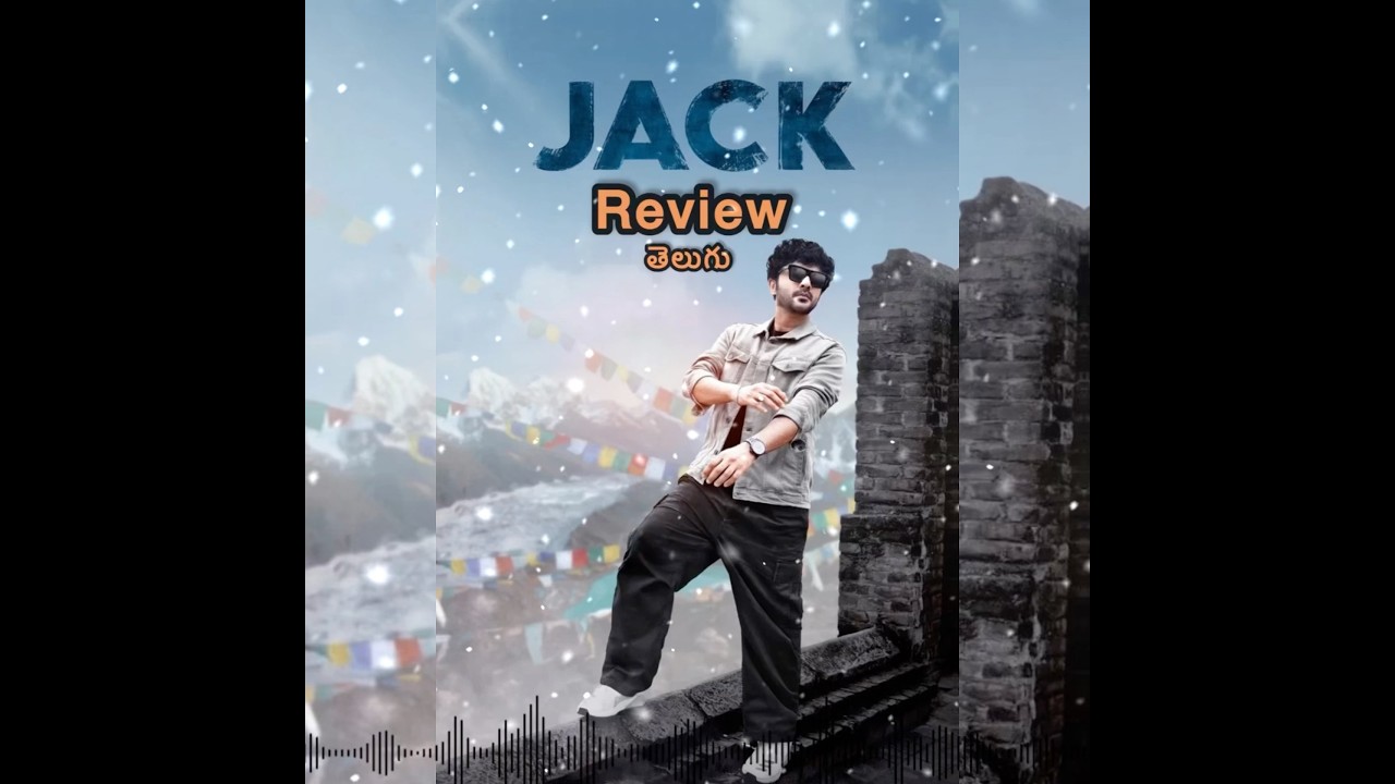 Quick review of | Jack movie review Telugu | Jack movie review | Jack ...