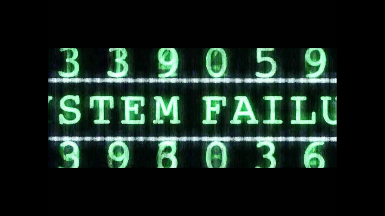System Failure - YouTube