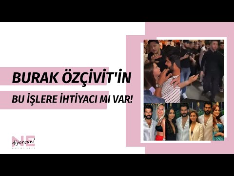 Burak Özçivit'in bu işlere ihtiyacı mı var! | Ne Diyosun!
